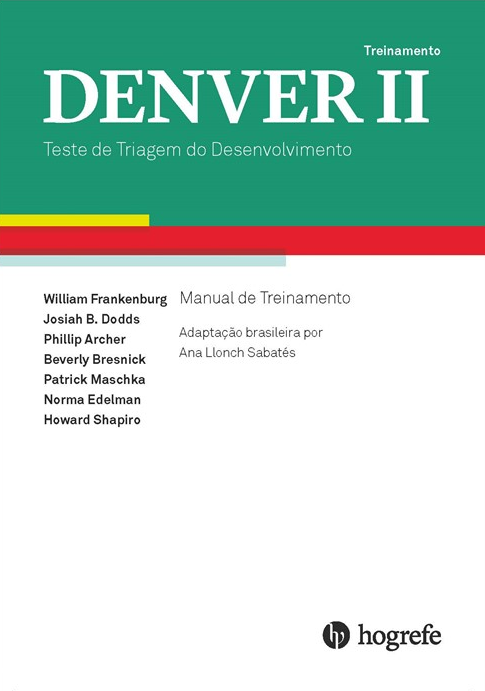 DENVER II - Teste de Triagem do Desenvolvimento