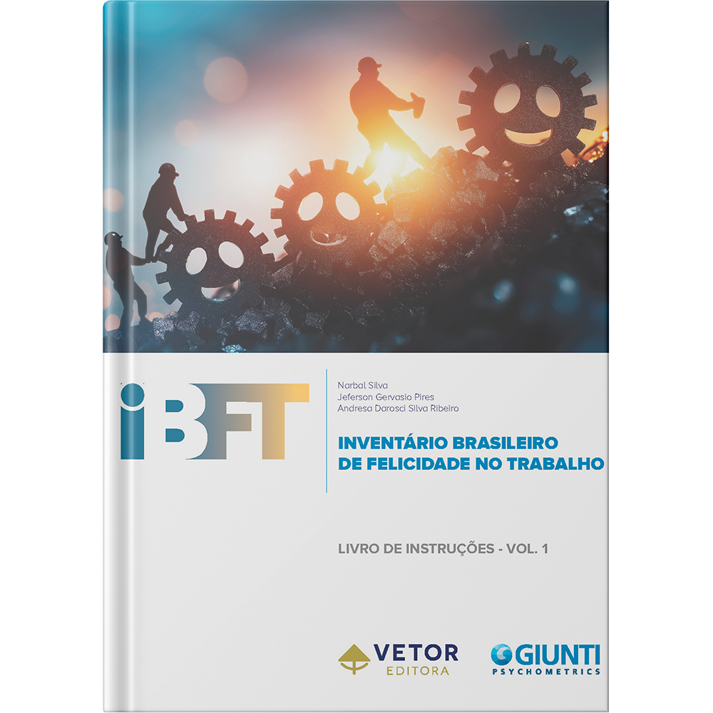IBFT - Inventário Brasileiro de Felicidade no Trabalho